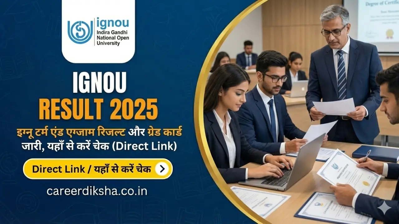 IGNOU Result 2025: इग्नू टर्म एंड एग्जाम रिजल्ट और ग्रेड कार्ड जारी ...